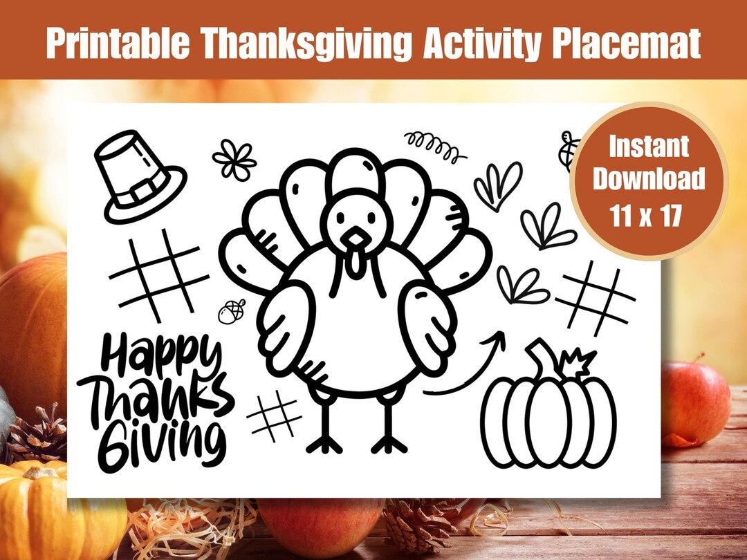 Kids Printable Thanksgiving Coloring Placemat, Downloadable Turkey Day ...