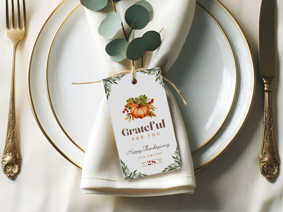 Editable Thanksgiving Gift Tag Template: Grateful for You Favor Labels ...