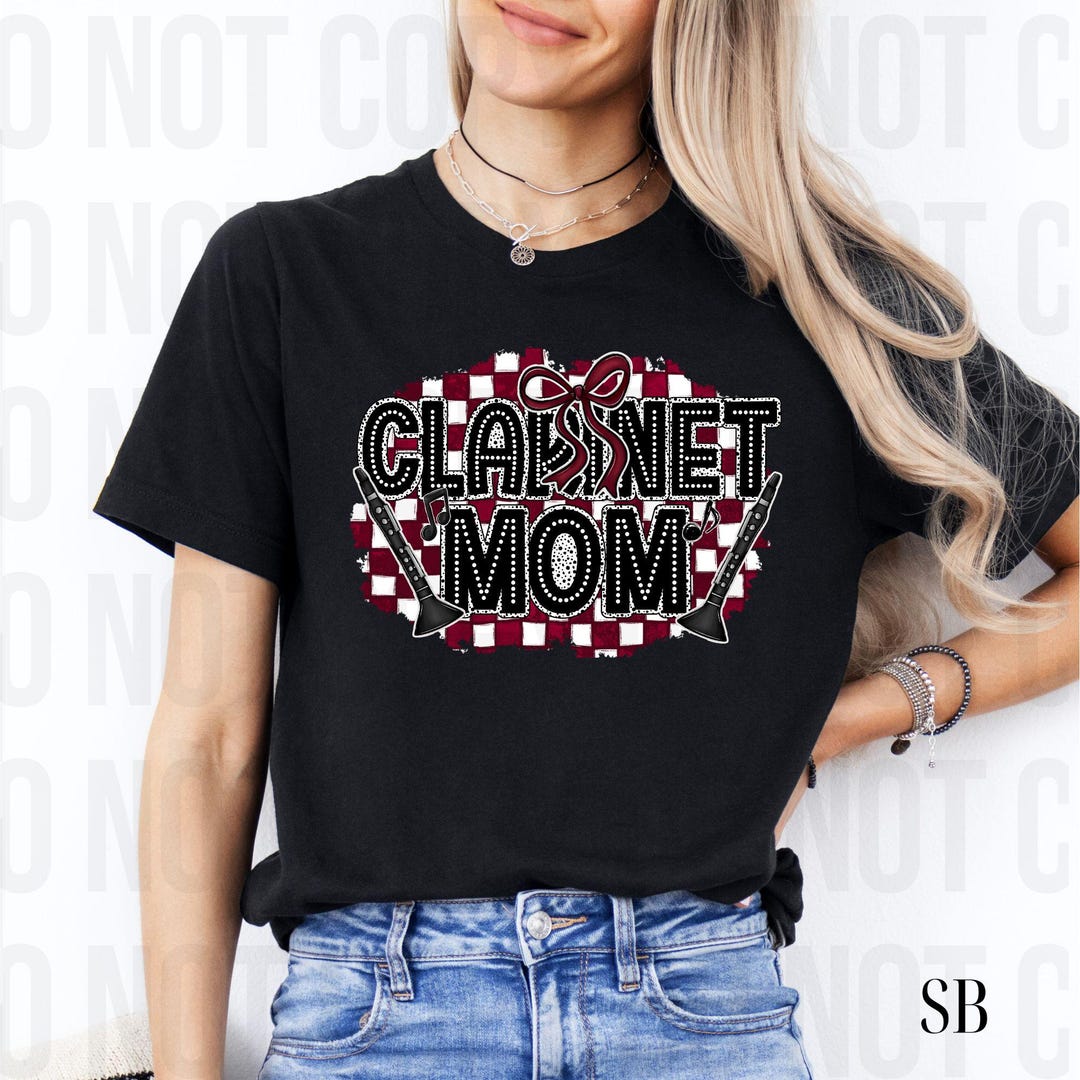 Clarinet Mom PNG for Sublimation Transfers maroon - Etsy