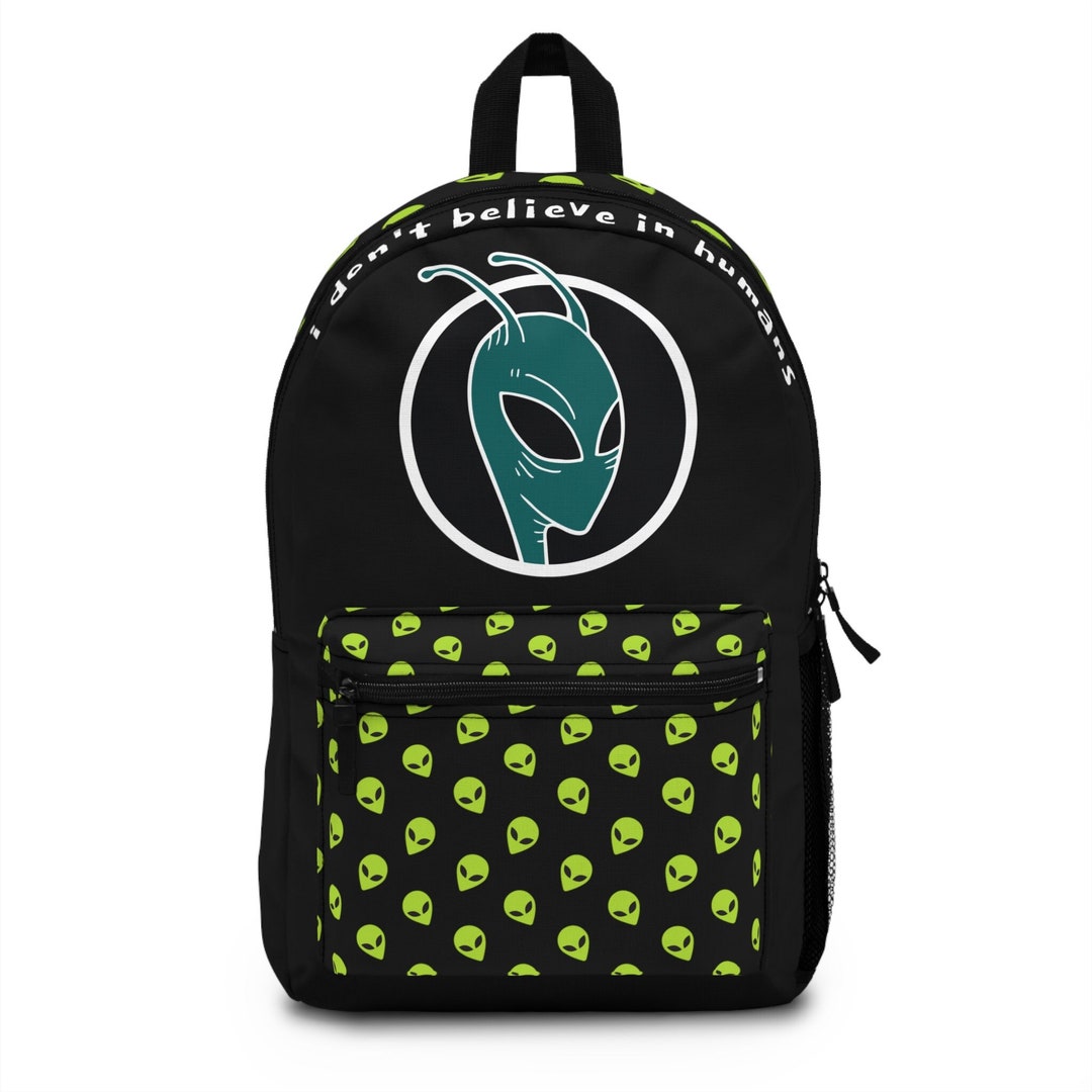 Backpack Ufo I Don't Believe in Humans Travel & - Etsy