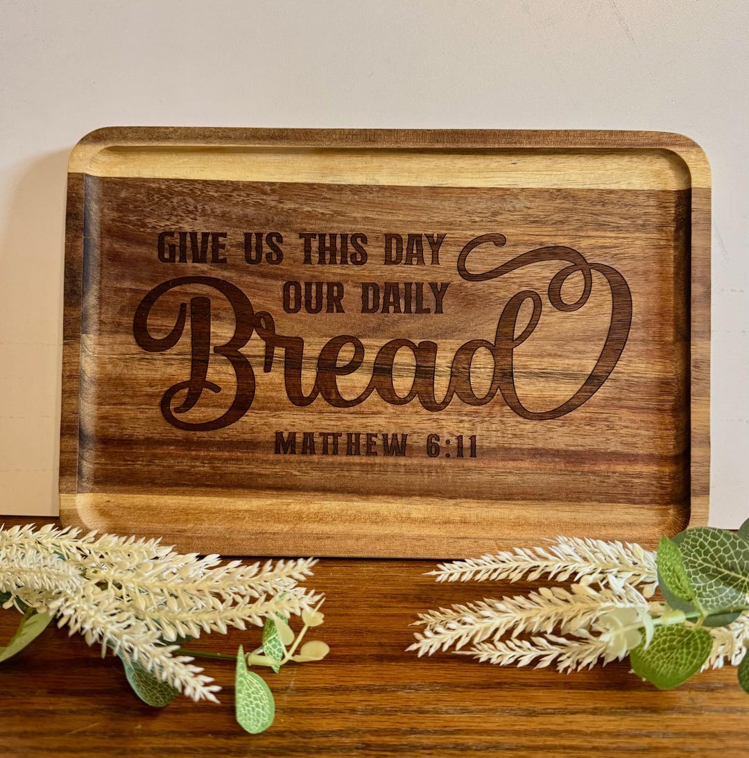 Laser Engraved Wooden Serving Tray / Decorative Board – Scripture ...