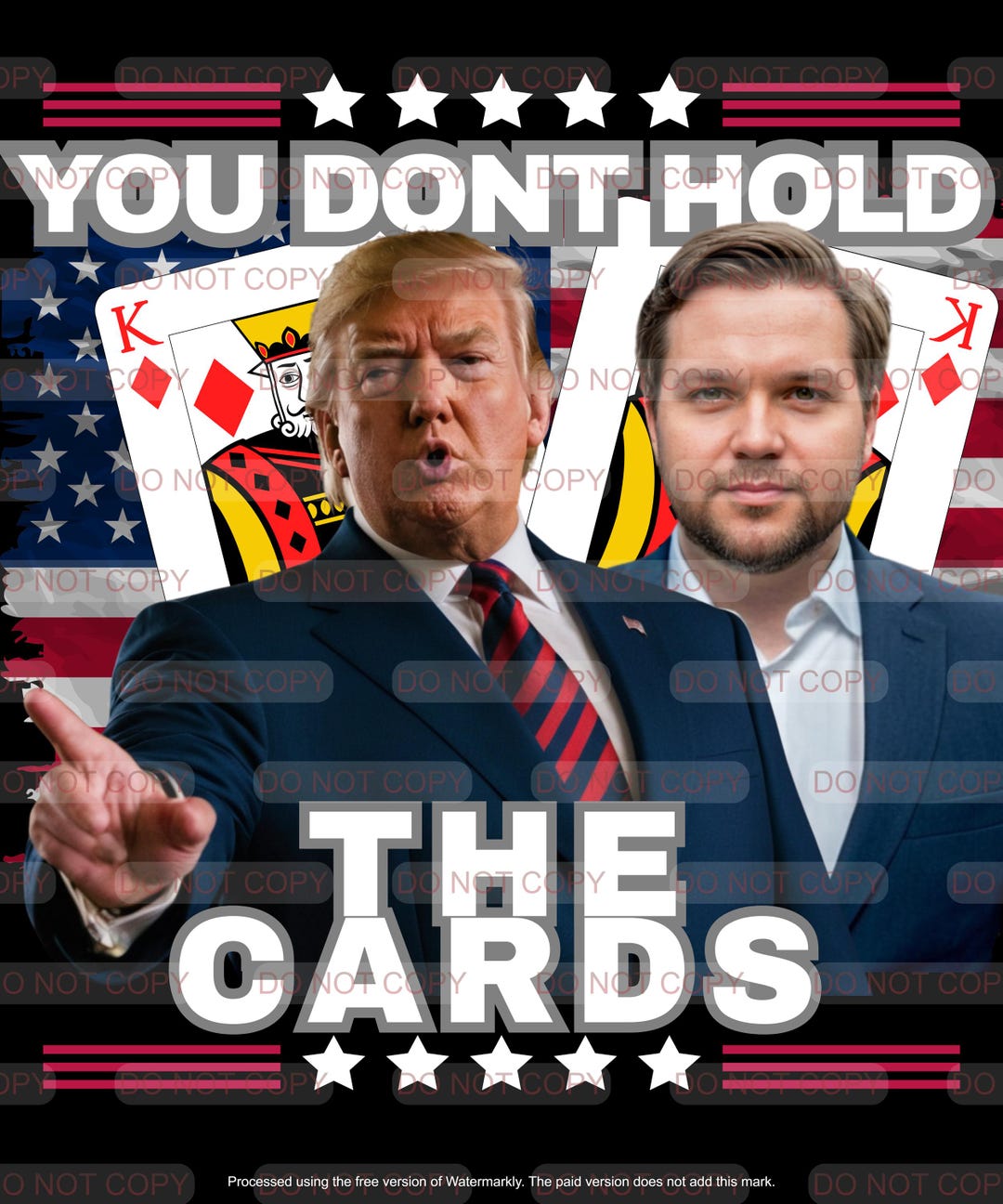 You Dont Hold the Cards| Trump, JD Vance & Zelensky Political Digital ...