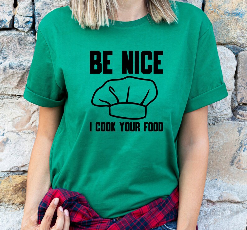Be Nice I Cook Your Food Graphic T-shirt, Culinary Gangster Unisex T ...