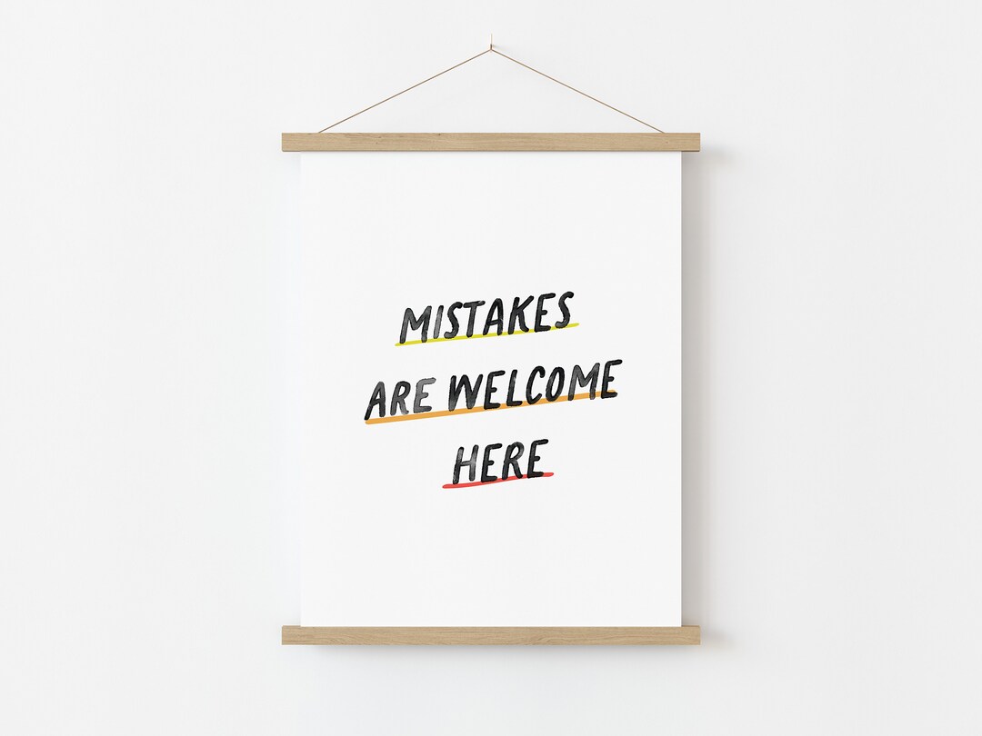 Kids Art Print Mistakes Are Welcome Here Poster Positive Mindset for ...
