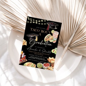 Mexican Graduation Fiesta Invite, Taco Bout a Graduation Invitation ...