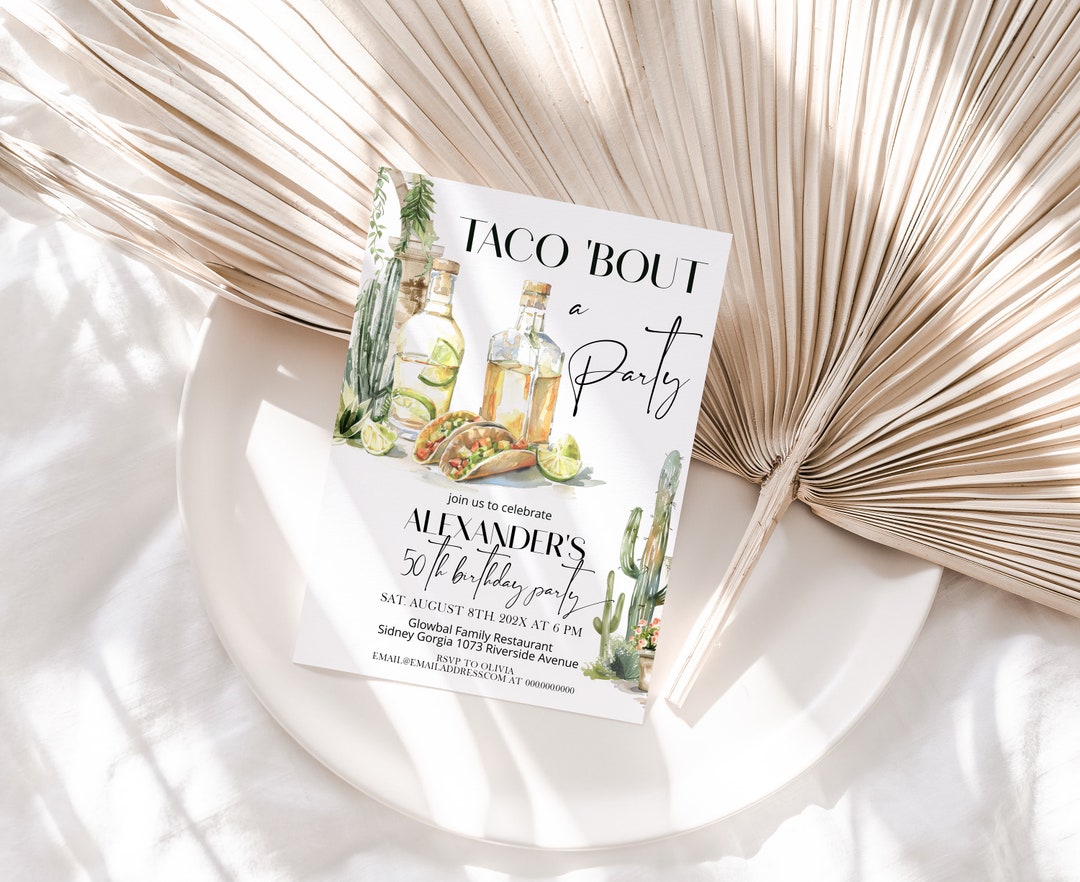 Taco 'bout a Party Invitation Template, Mexican 50th Birthday Party ...