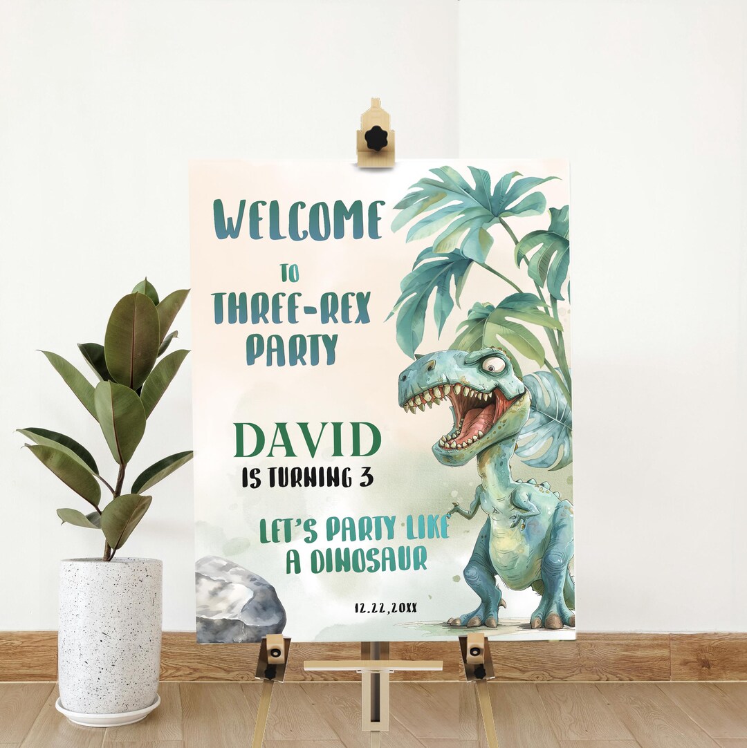 Three Rex Birthday Welcome Sign Template, Editable Dinosaur Custom Sign ...