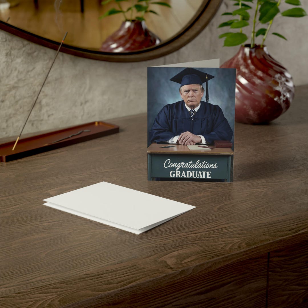 Trump Graduation Card, Congratulations for Graduates, Political Humor ...
