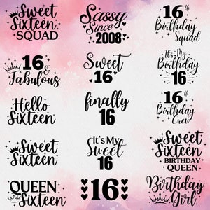 Sweet 16 Svg Bundle 16th Birthday Digital Download Queen Sixteen Sweet ...