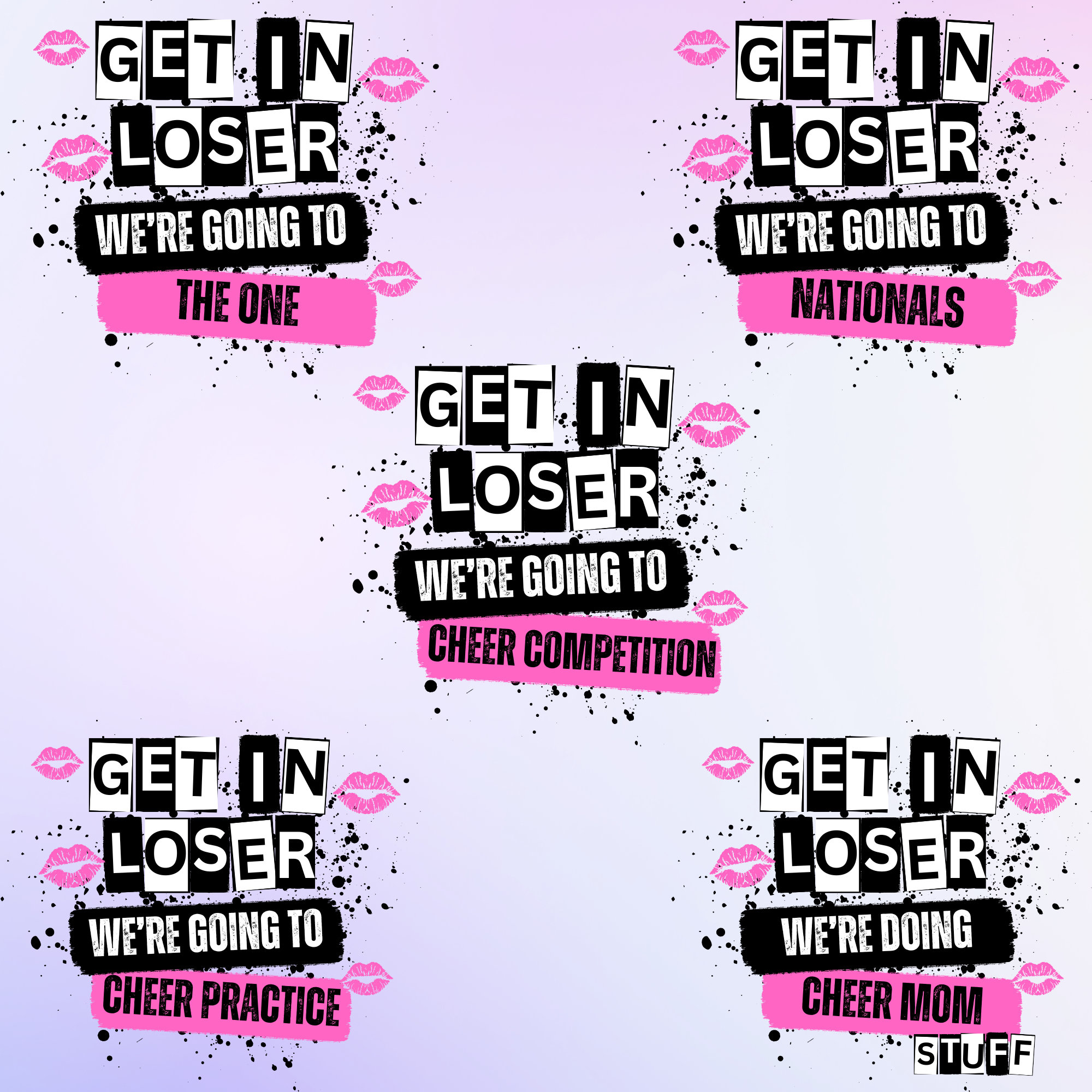 Get in Loser We're Going to Png Cheer Practice Png Transparent ...