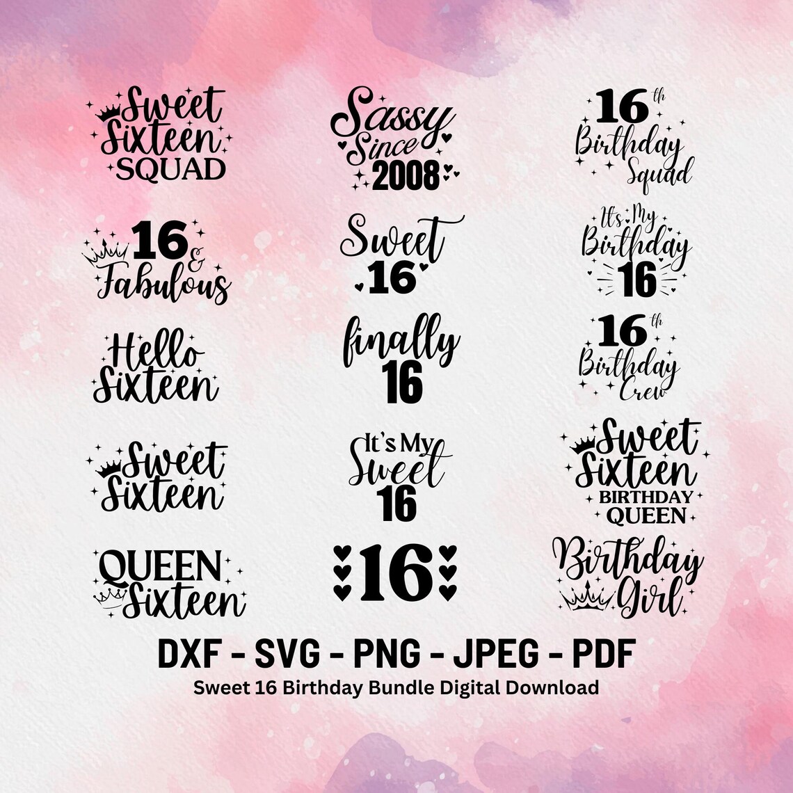 Sweet 16 Svg Bundle 16th Birthday Digital Download Queen Sixteen Sweet ...