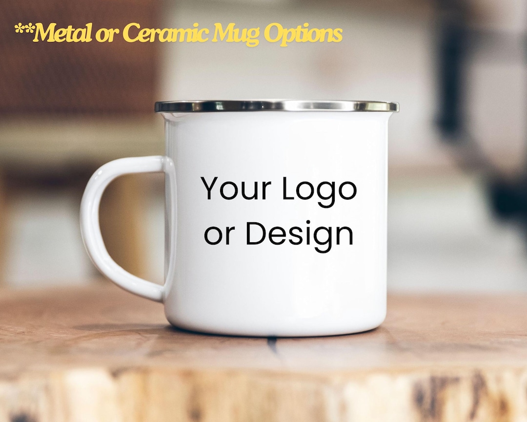 Metal Camp Mug | Custom Made-to-order Camping Mug With Your Design or ...
