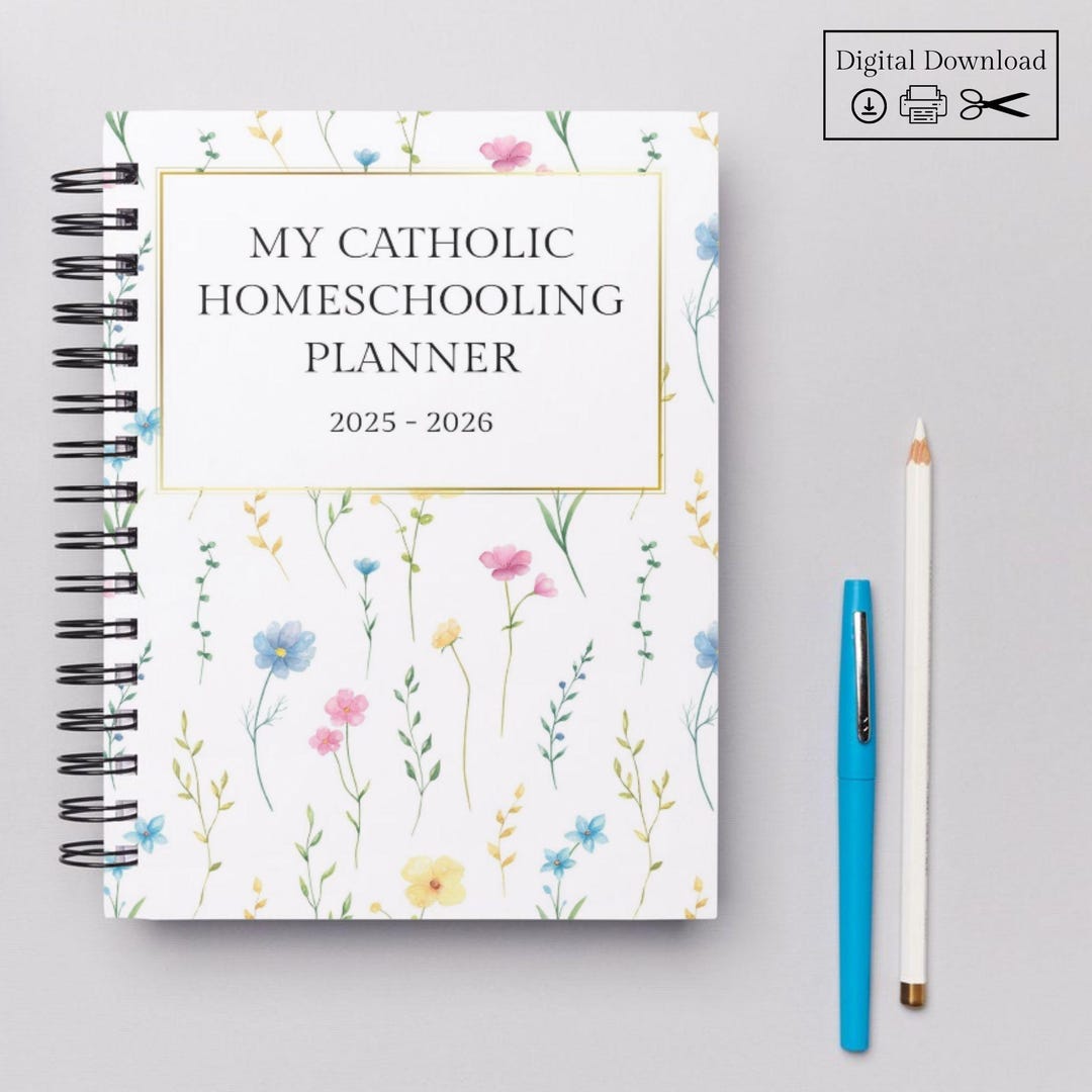 2025-2026 Catholic Homeschool Planner: Liturgical Year (printable PDF ...