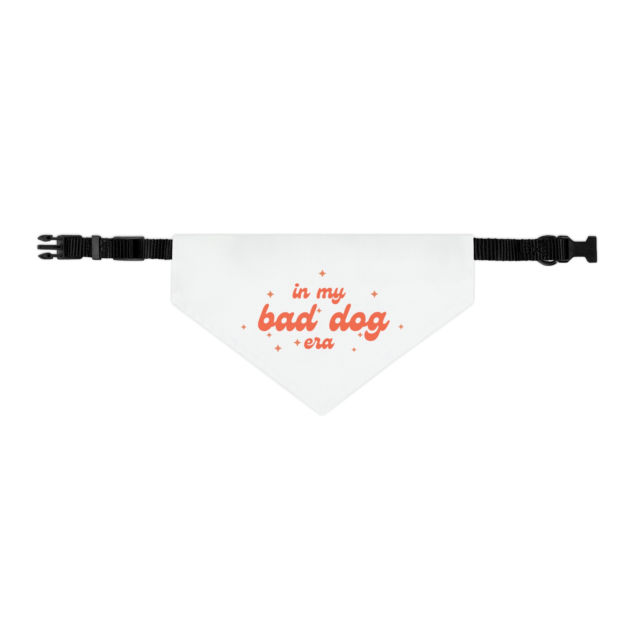 Dog Bandana in My Bad Dog Era Bandana With Buckle Clasp Bandana Dog Era ...