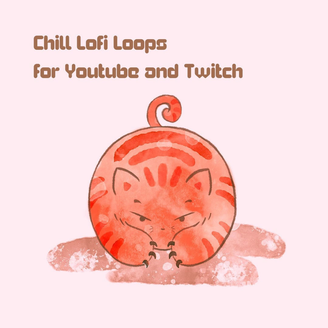 Twitch Streamer Chill Lofi Loops for Youtube Background Music, Tik Tok ...