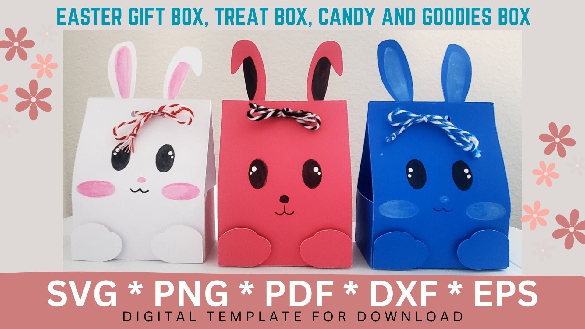 Bunny Candy Box Template Svg, Rabbit Treat Box Svg, Bunny Gift Box Dxf ...