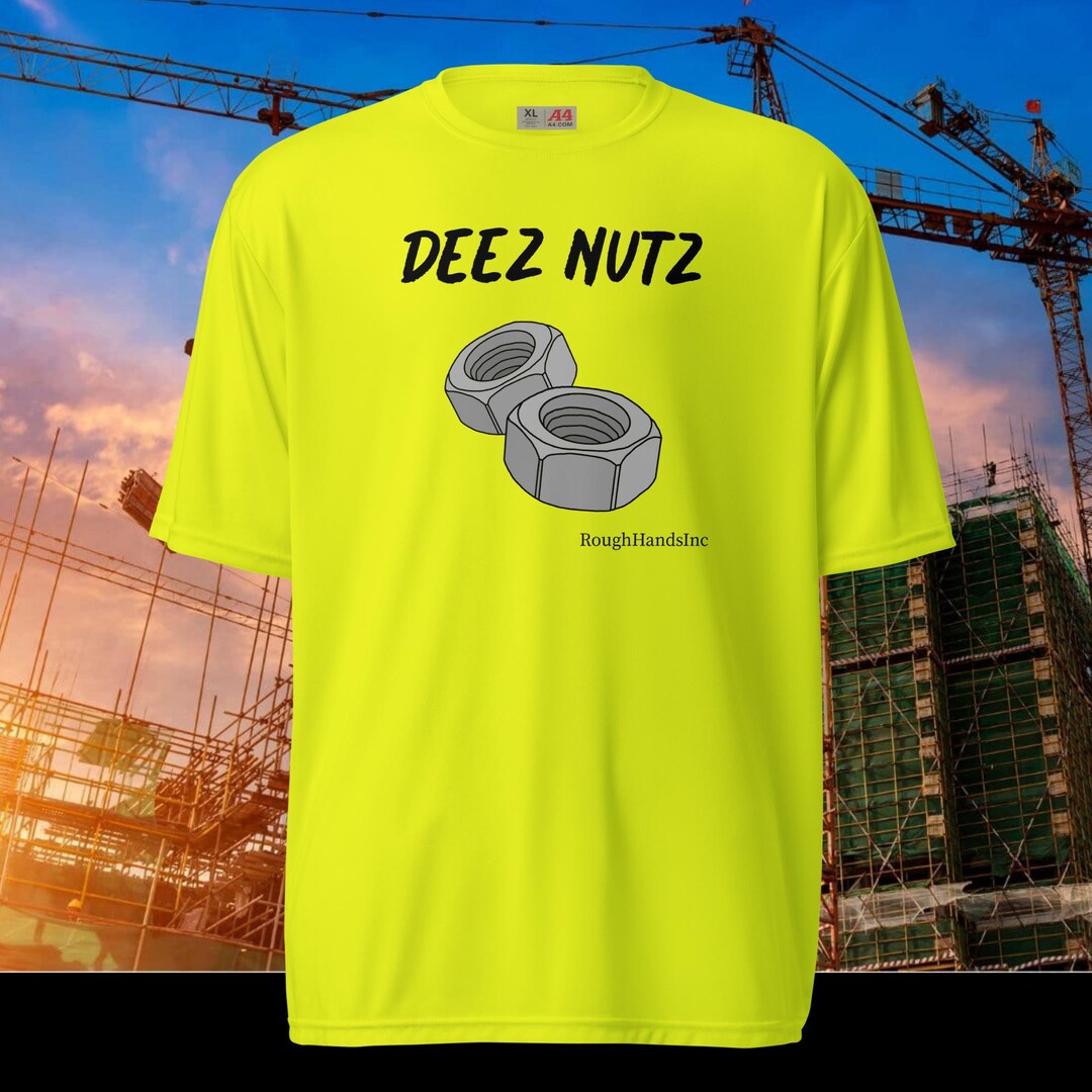 Deez Nuts, Hi Vis, Sports Shirt, Blue Collar, Construction, Funny, Workout, Tradesman - Etsy