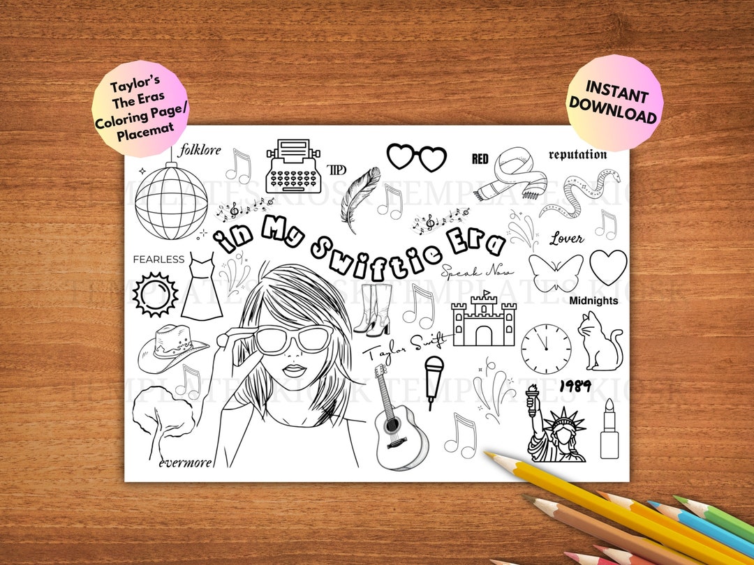 Taylor in My Swiftie Era Coloring Page and Placemat, Printable Kids ...