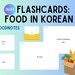 Food in Korean - Digital Flashcards for Goodnotes | 166 Flashcards ...