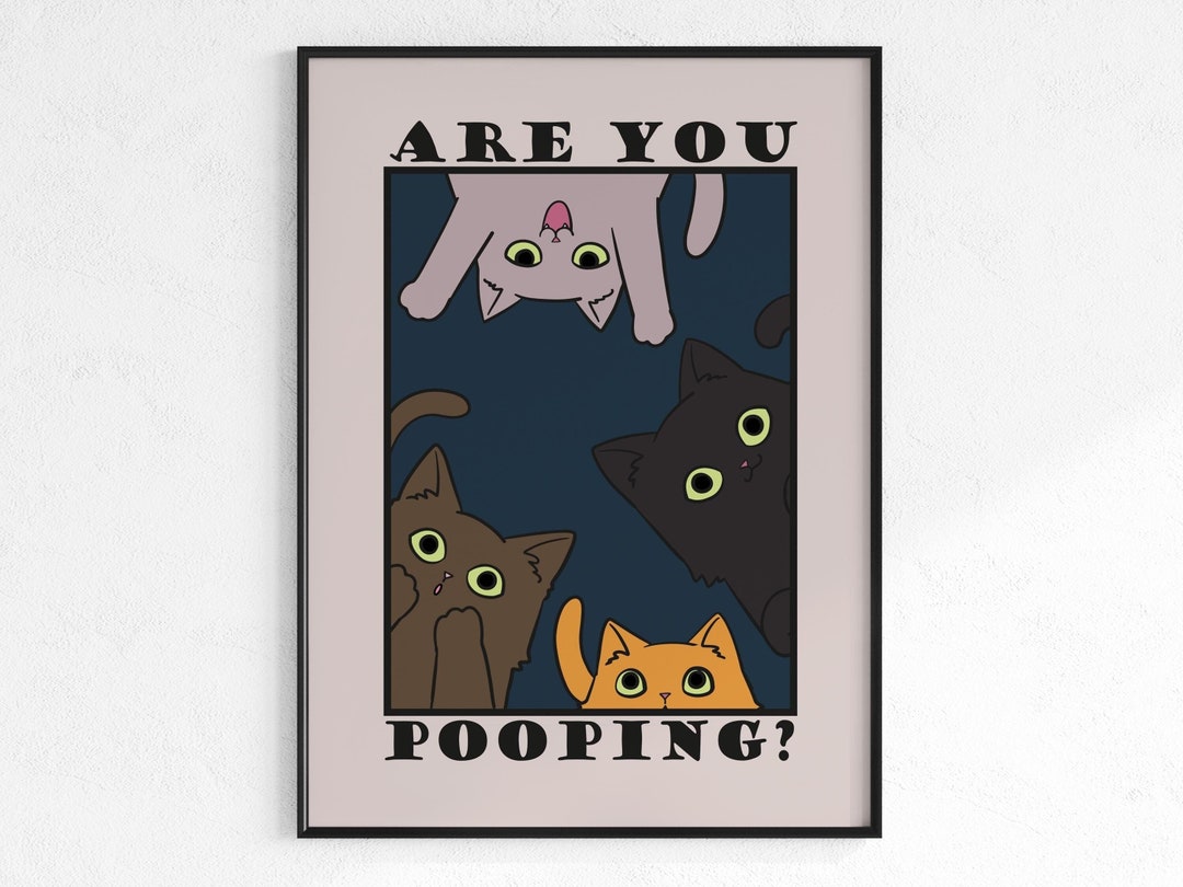 Bathroom Cat Poster, Are You Pooping Print, Toilet Decoration, Cats in ...