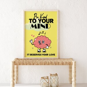Be Kind to Your Mind Poster, Motivation Quote Home Print, Counselor ...
