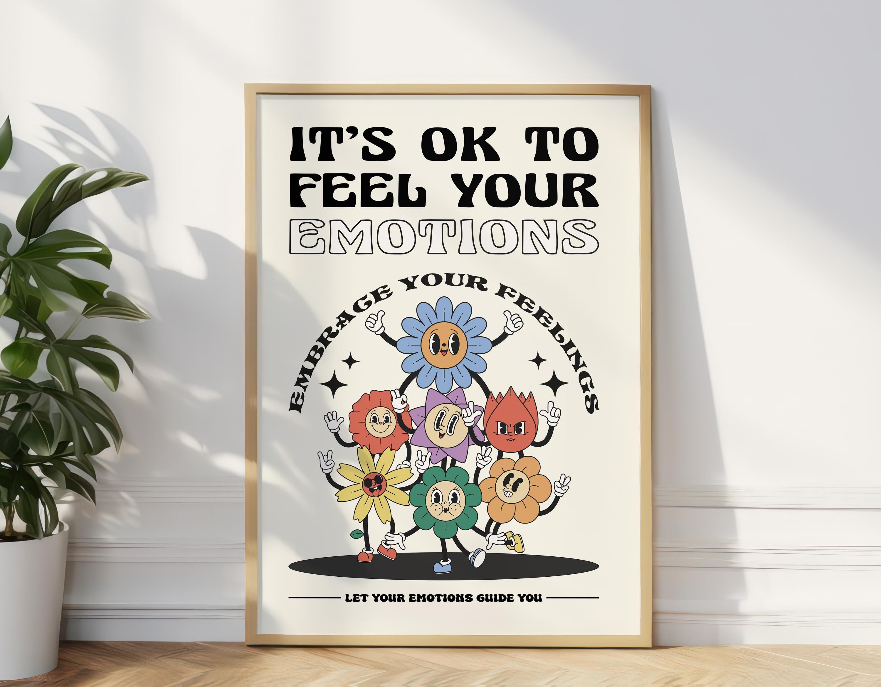 Its OK to Feel Your Emotions Poster, Retro Motivation Poster Home ...