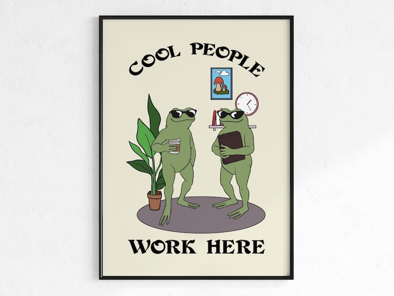 Cool People Work Here Frog Wall Art – Funny Office Decor, Whimsical ...