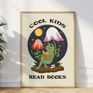 Cool Kids Read Books Motivation Poster, Frog Print Home Office, School ...