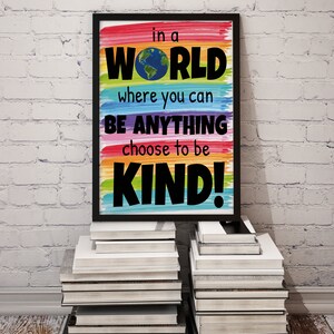 Choose to Be Kind Poster, Motivation Poster Home Office, School ...