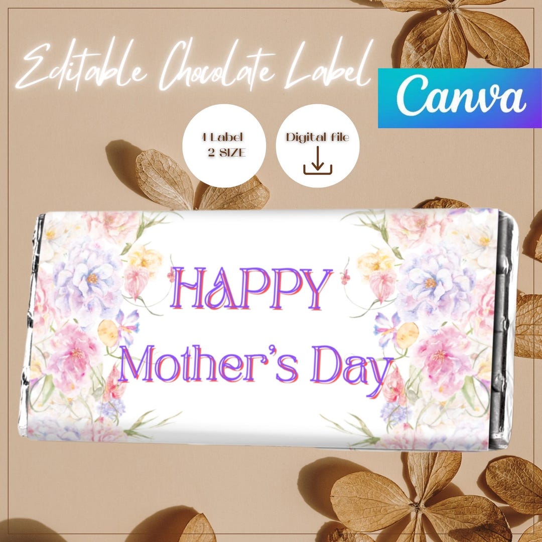 Editable Mother’s Day Chocolate Bar Wrapper | Floral Candy Wrapper ...