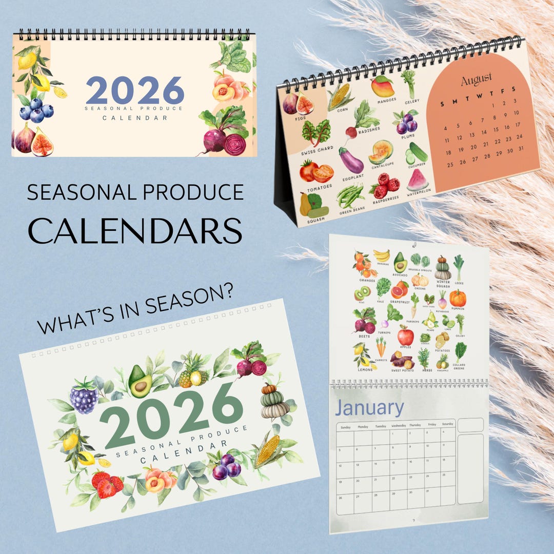 2026 Seasonal Produce Guide Calendars - Visual Kitchen Companion in ...