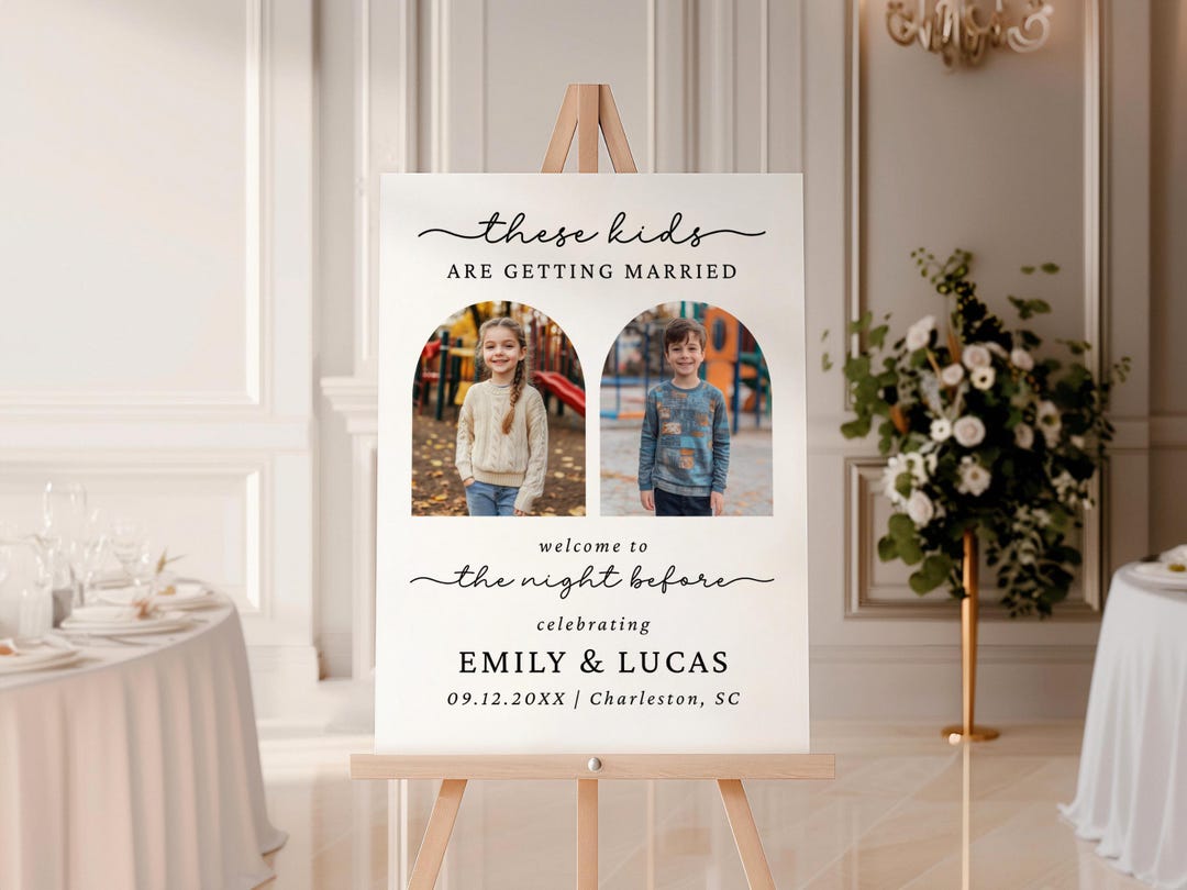 These Kids Are Getting Married Sign, the Night Before Wedding Sign ...