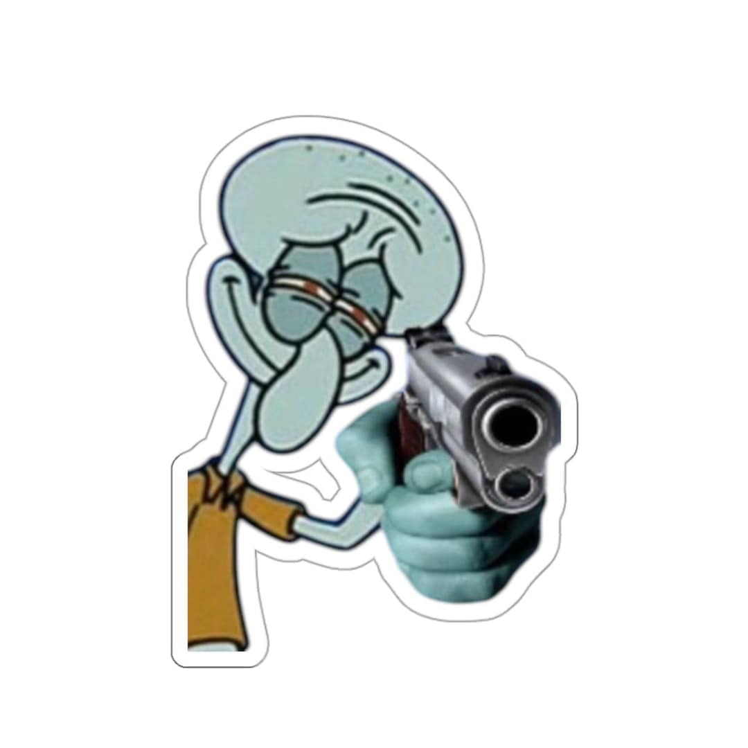Spongebob Squarepants Squidward Holding Gun Meme Kiss-cut Stickers ...