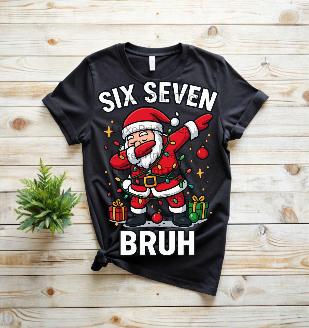 Six Seven BRUH Santa Dabbing PNG | Funny Christmas Meme Clipart ...