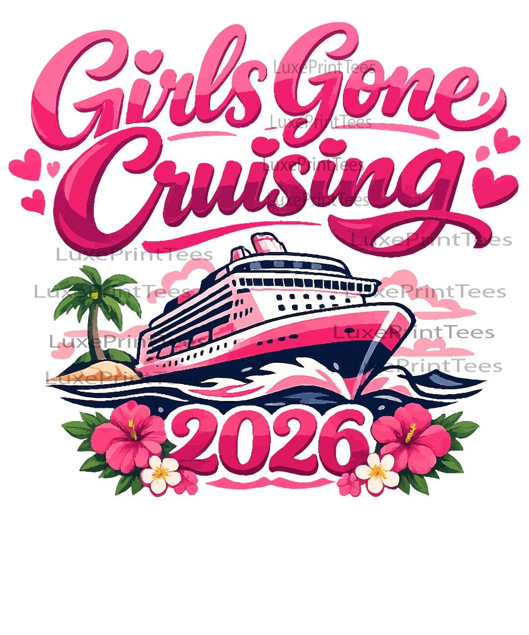 Girls Gone Cruising 2026 PNG | Girls Cruise Digital Download | Cruise ...