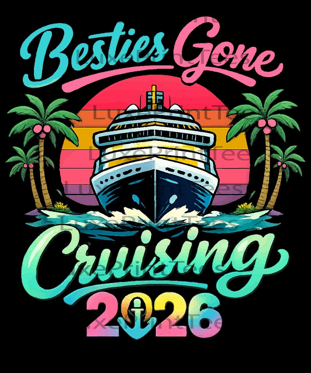 Besties Gone Cruising 2026 PNG - Cruise Trip Sublimation Design, Girls ...
