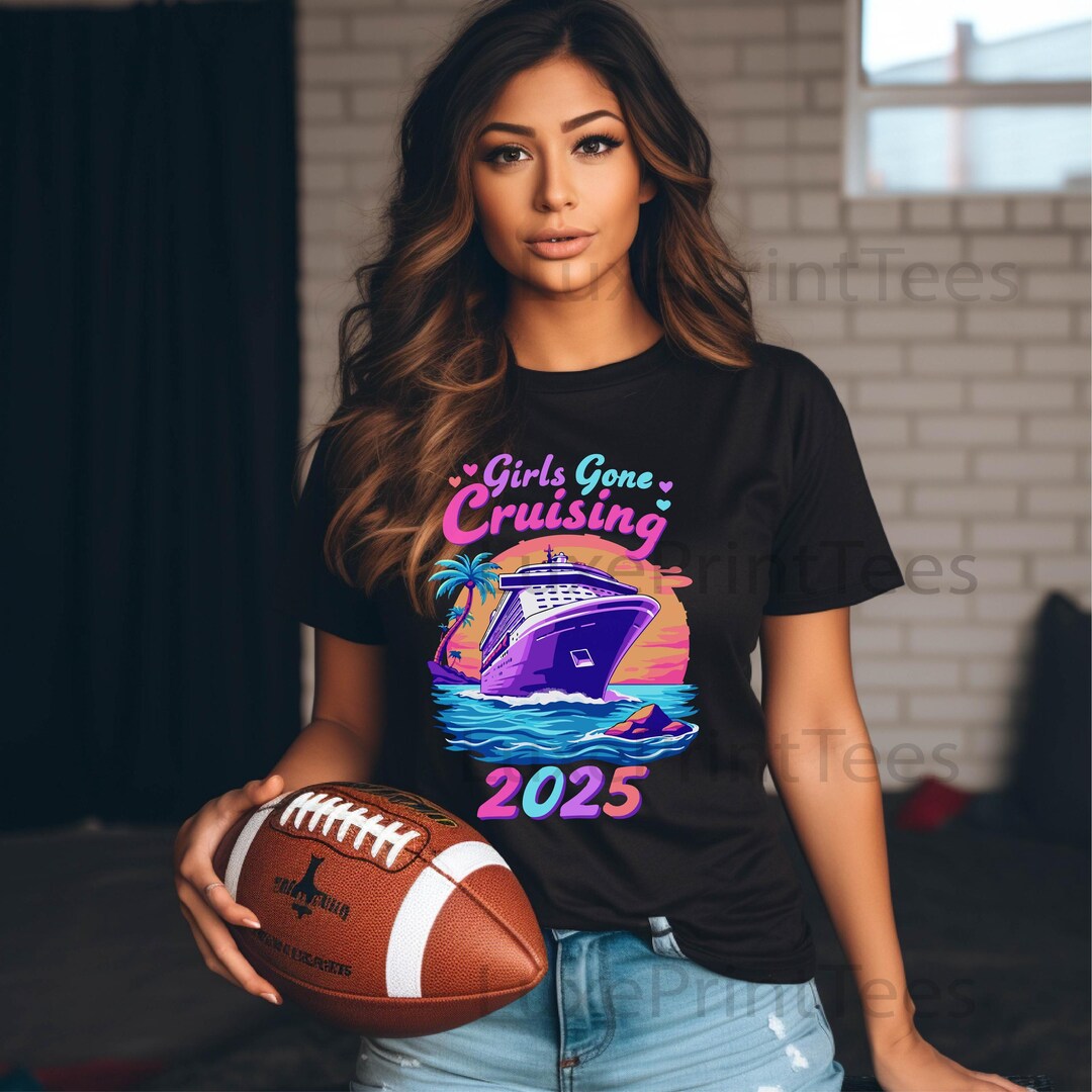 Girls Gone Cruising 2025 PNG Sublimation Design | Cruise Squad Digital ...