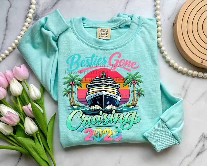 Besties Gone Cruising 2026 PNG - Cruise Trip Sublimation Design, Girls ...
