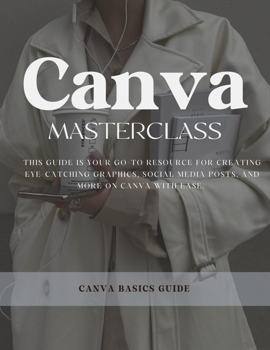 Canva Masterclass: Ultimate Beginner’s Guide to Stunning Designs ...