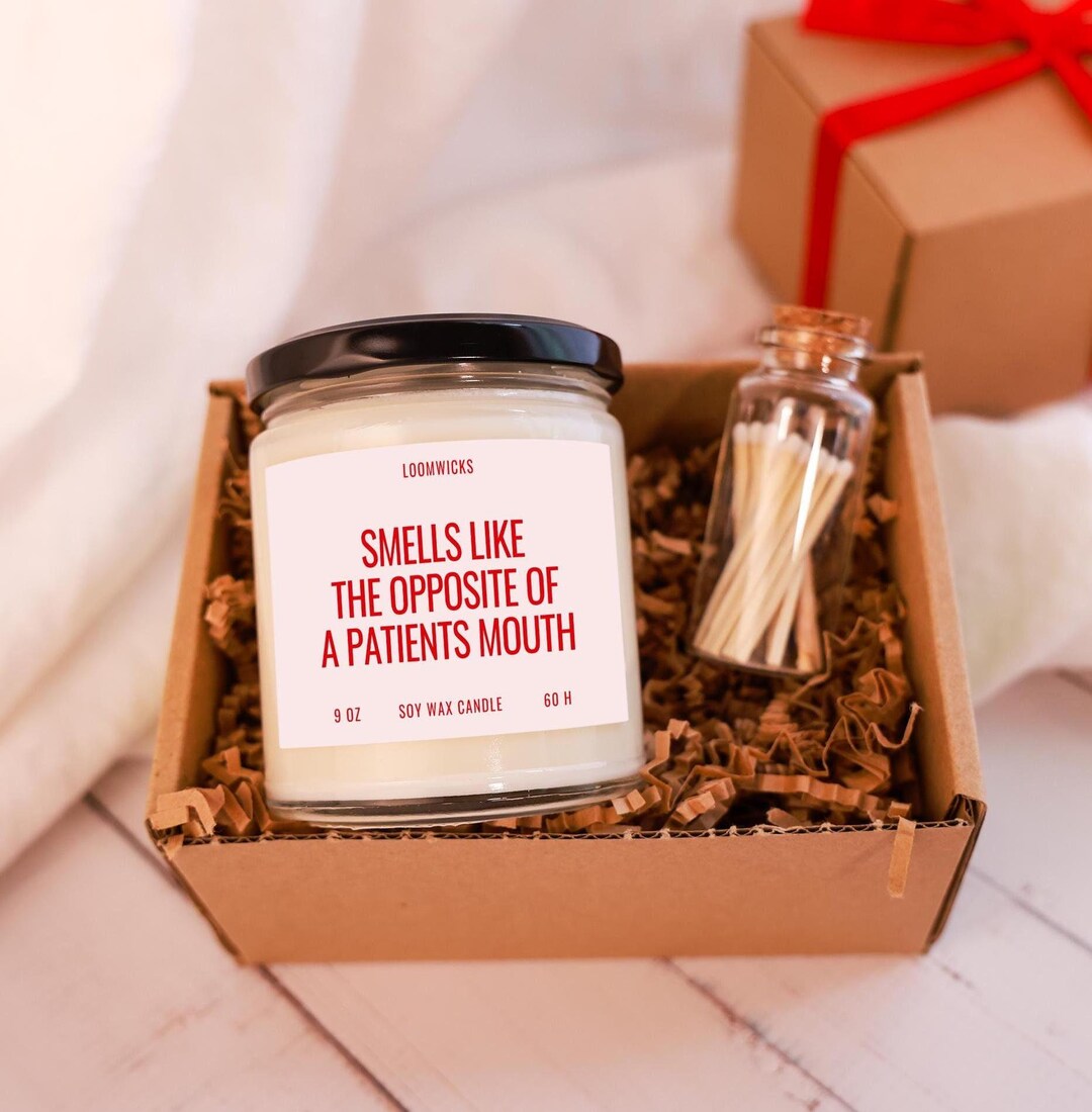 Opposite of a Patient's Mouth Candle, Funny Dentist Gift, Future ...