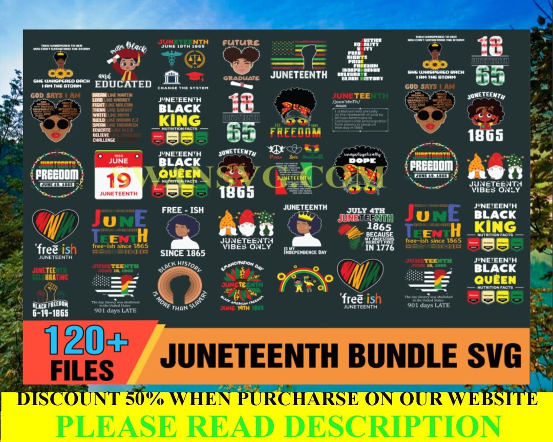 120 Juneteenth Bundle SVG, Black History Svg, Proud Svg, Freedom Day ...