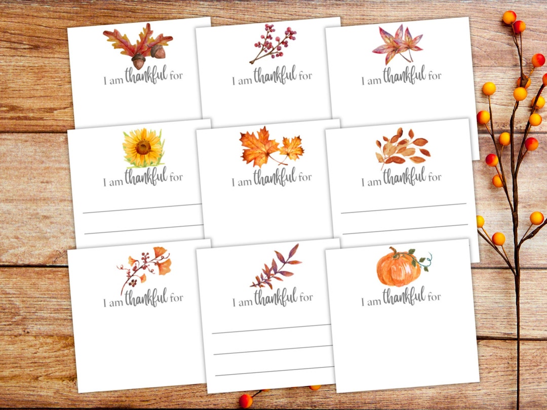 I Am Thankful for Thanksgiving Cards Printable | Gratitude Cards ...