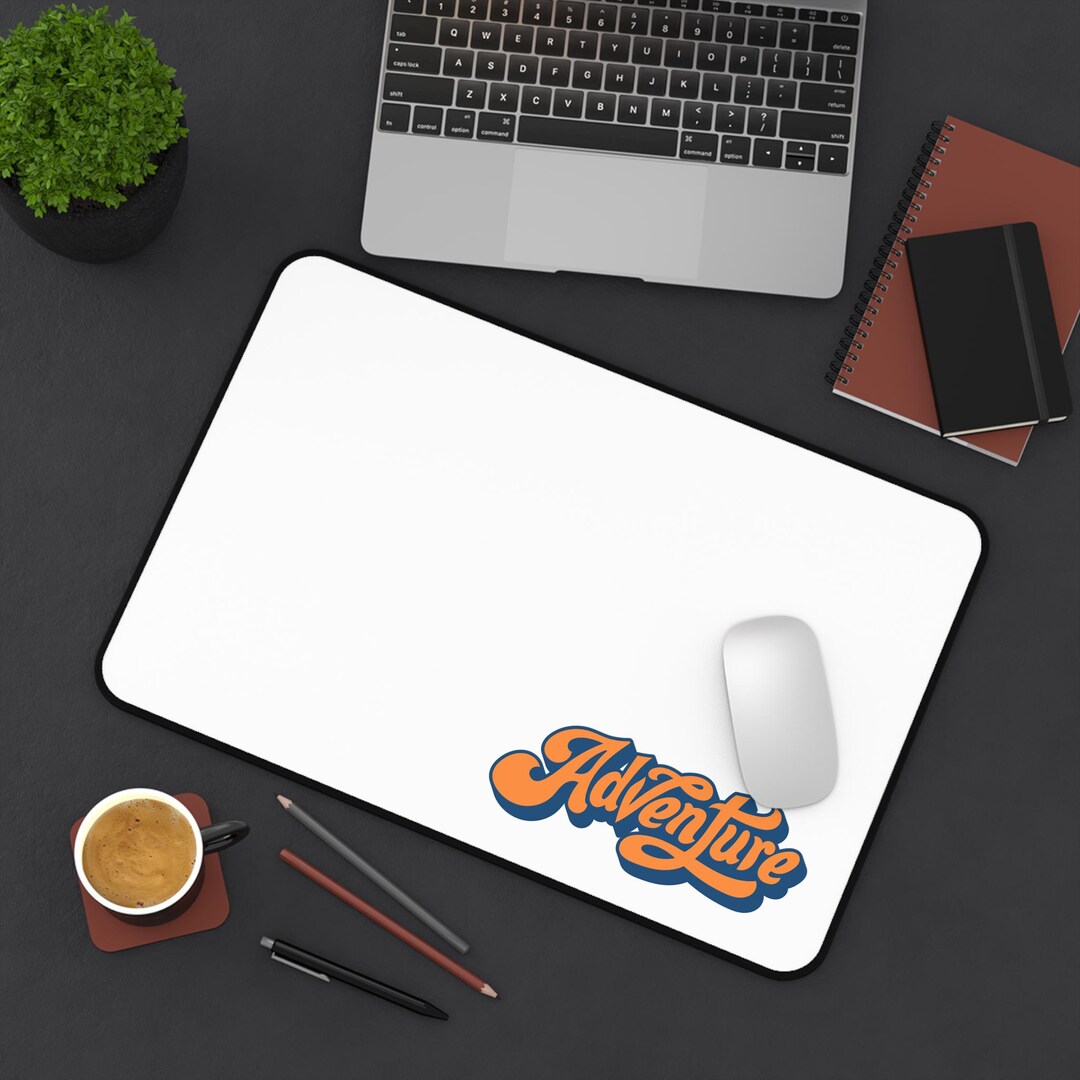 Adventure Desk Mat, Inspirational Neoprene Office Decor - Etsy