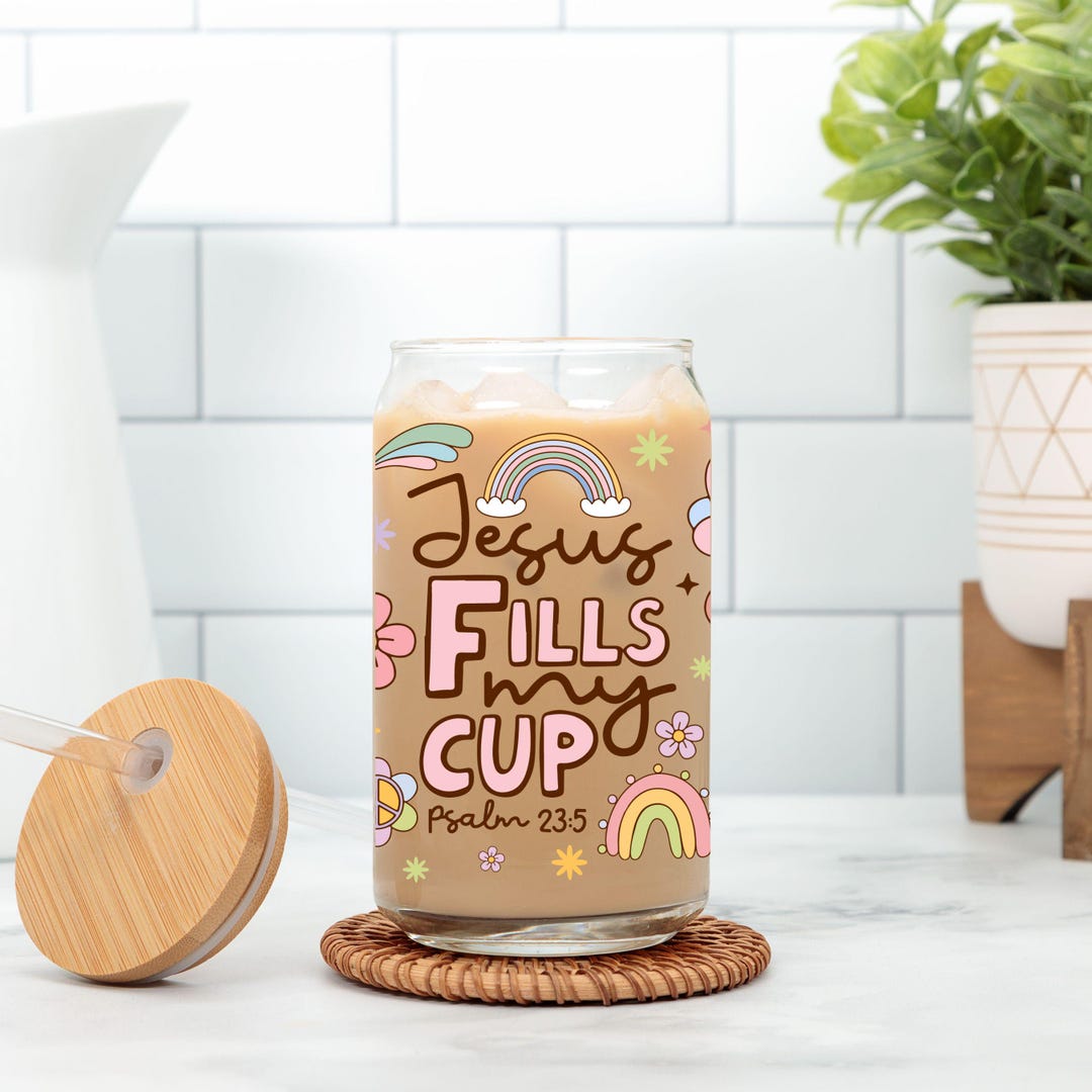 Jesus Fill My Cup Sipper Glass, Loved, Bible Verse, Scripture Drinking Glass, Gift for Her ...