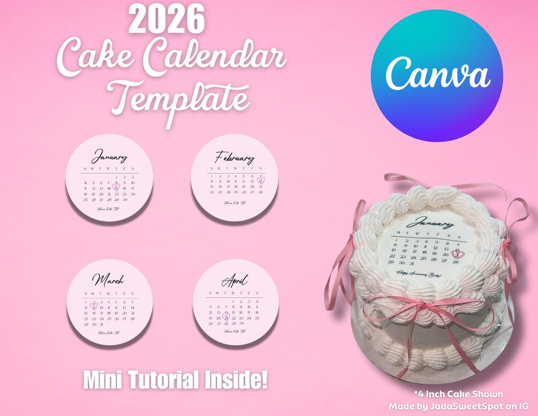 CANVA DIGITAL TEMPLATE 2026 Cake Calendar for All Cake Shapes|fun ...