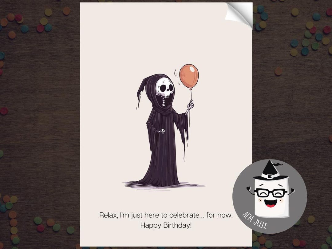 Grim Reaper Birthday Card A Deadly Good Celebration printable PNG - Etsy