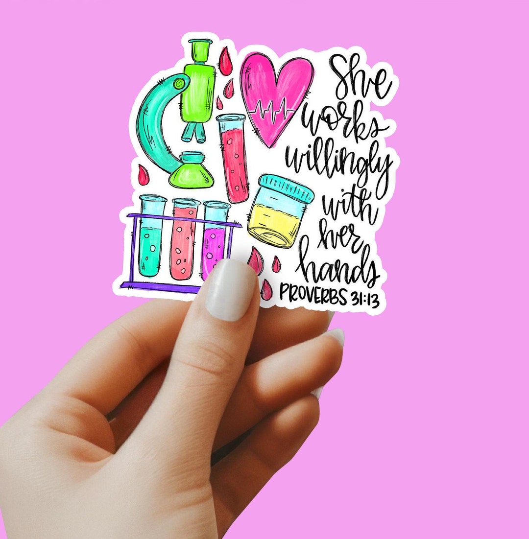 Laboratory Tech Sticker, Lab Tech Sticker, Phlebotomist, Proverbs 31:13 ...