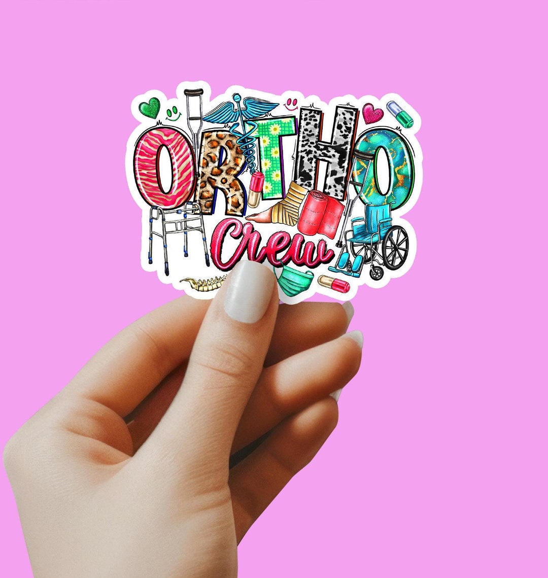 Ortho Crew Sticker, Orthopedic Crew Sticker, Laptop Sticker, Tumbler ...