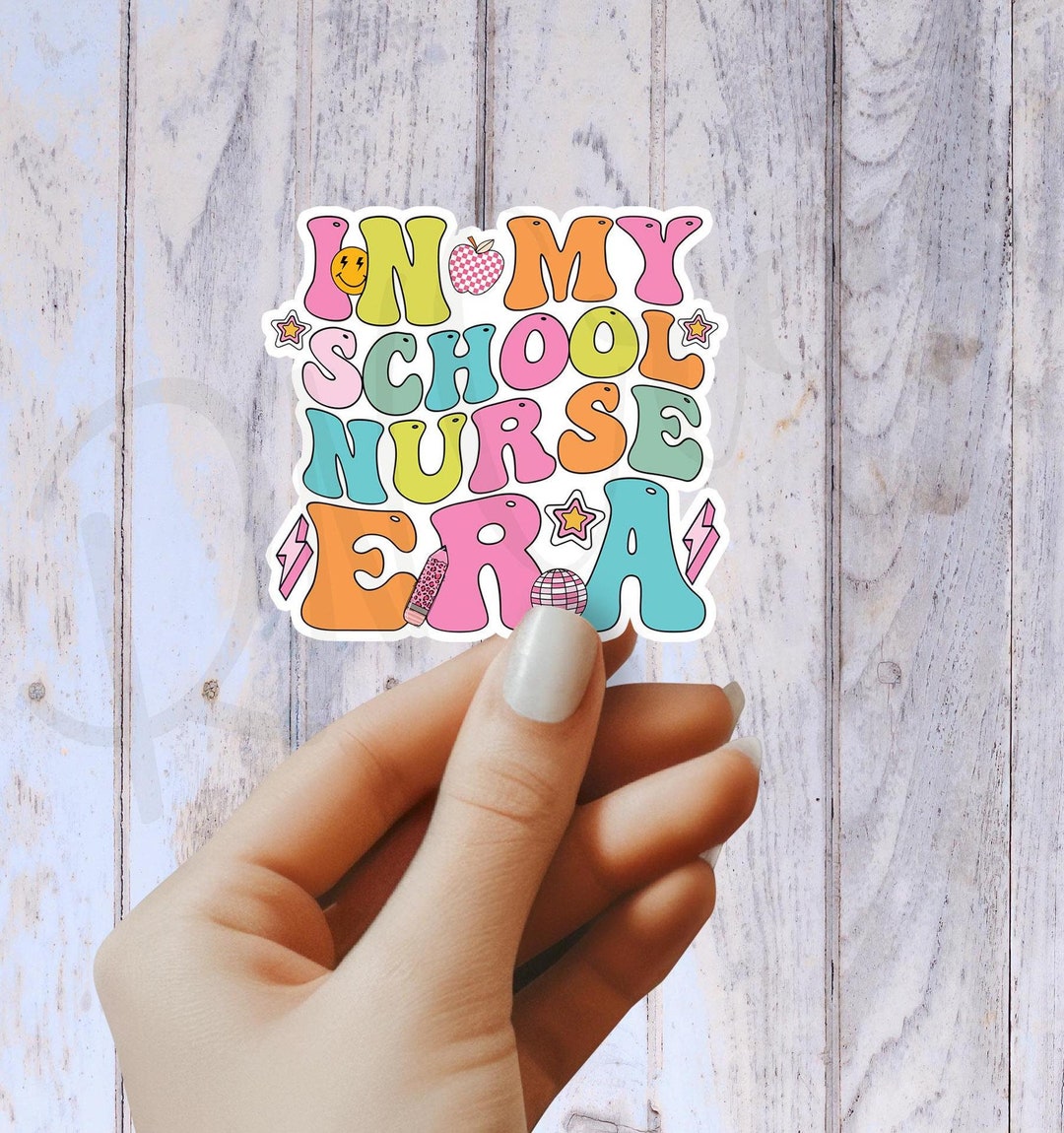In My School Nurse Era Sticker, School RN Sticker, Laptop Sticker ...