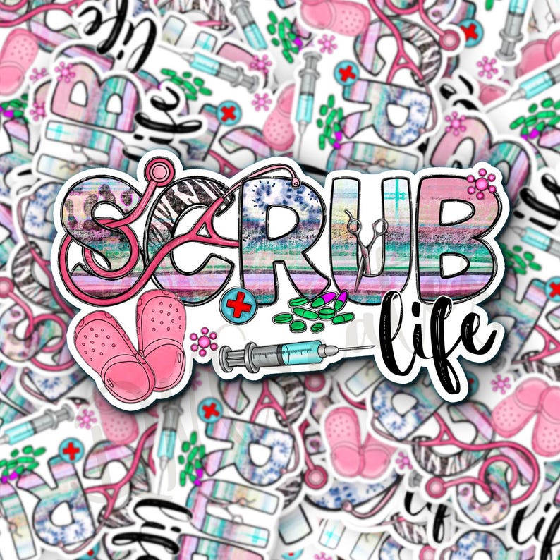 Scrub Life Sticker, Nurse Sticker, Laptop Sticker, Laptop Decal ...